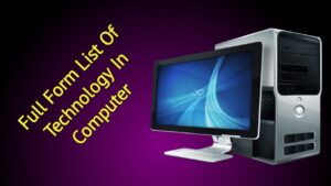 Full Form List Of Technology In Computer » Maths And Physics With ...